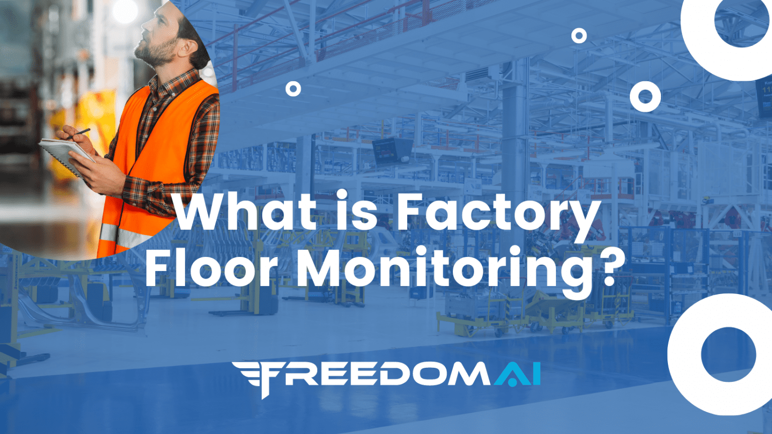 A Guide on How to Calculate OEE - FREEDOM® IoT